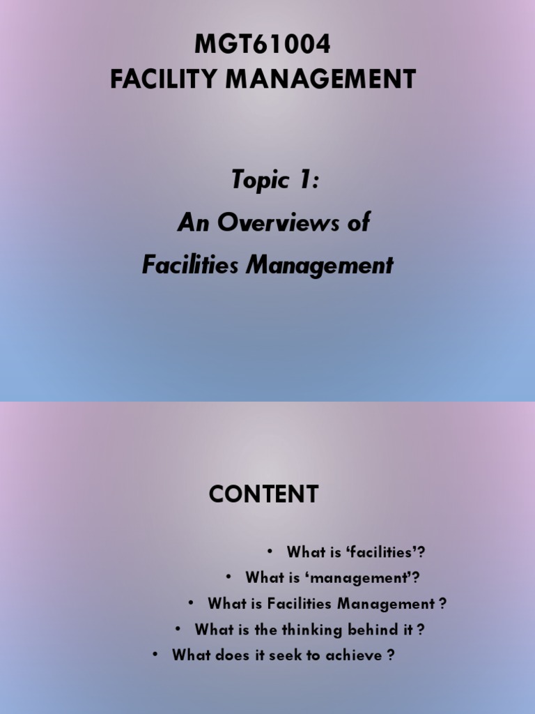 Topic 1 - Introduction of Facility Management | PDF | Lease | Economies