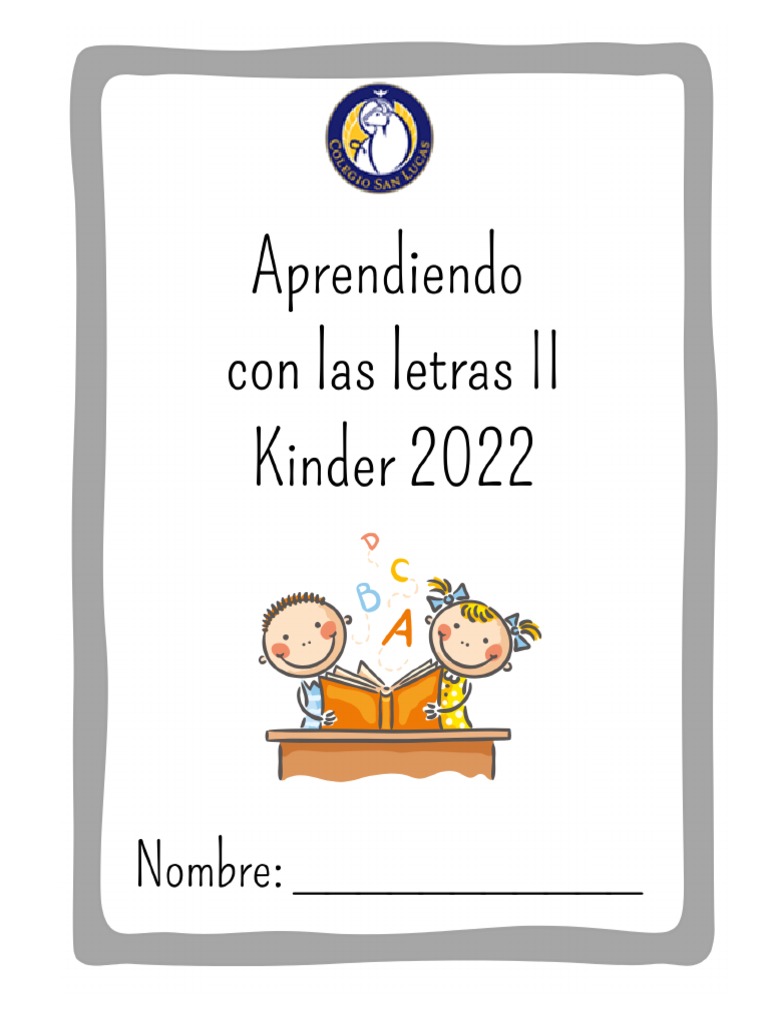 Cuadernillo Aprendiendo Con Las Letras II Kinder 2022 | PDF | Lápiz ...
