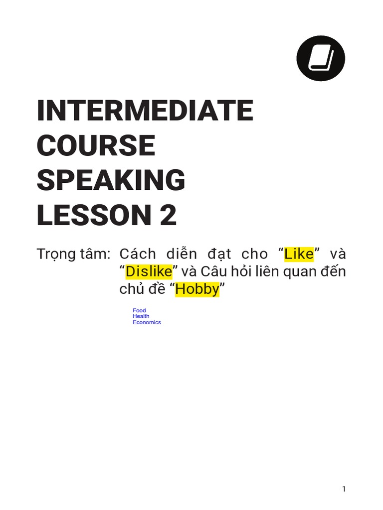 Intermediate Course Speaking Lesson 2 | PDF | The Arts