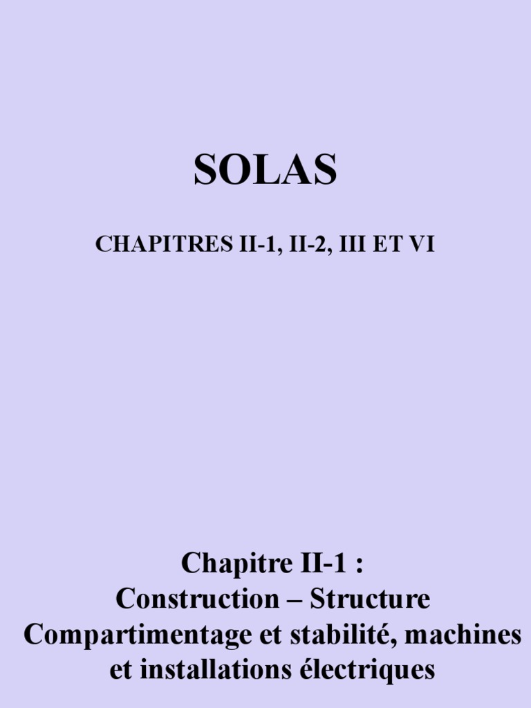 3 Convention SOLAS Exemples de Normes en Vigueur | PDF | Lutte contre l ...