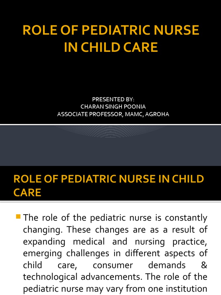 Role Of Pediatric Nurse In Child Care Pdf Nursing Health Care
