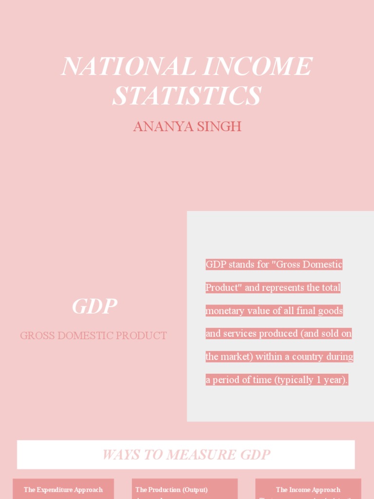National Income Statistics | PDF | Gross Domestic Product | Output ...