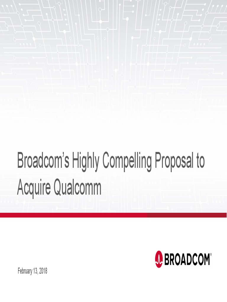 Broadcom's Highly Compelling Proposal To Acquire Qualcomm: February 13 ...