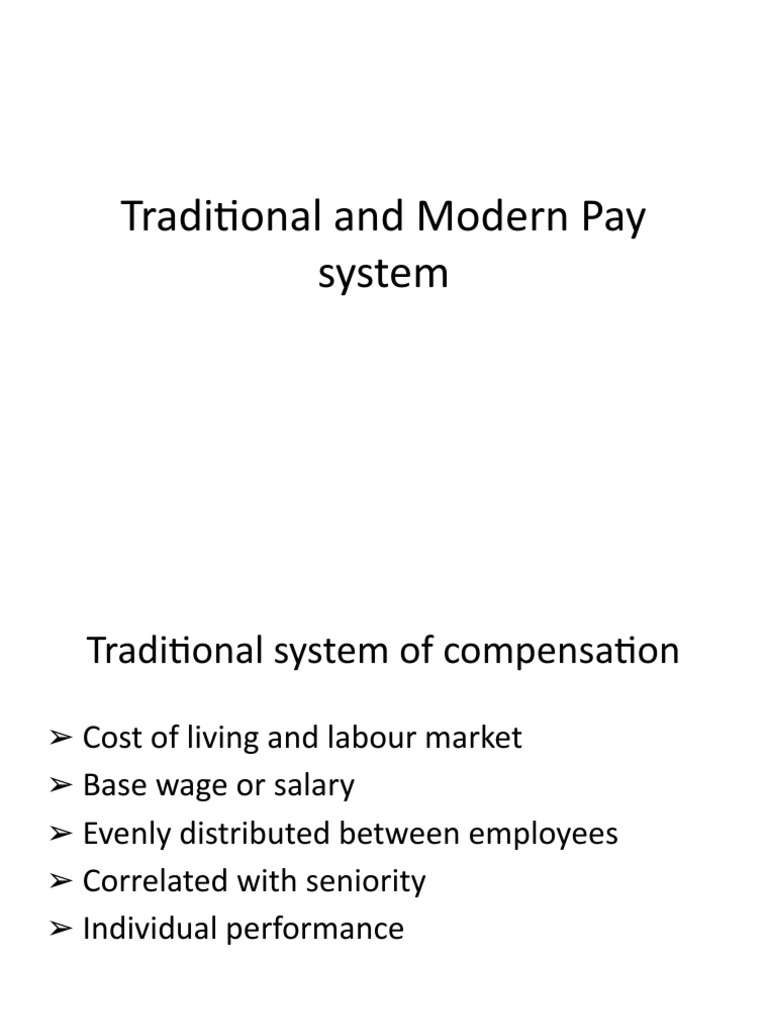 Bases of Traditional and Modern Compensation | PDF | Business
