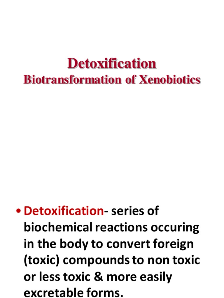 Detoxification New | PDF | Drug Metabolism | Cytochrome P450