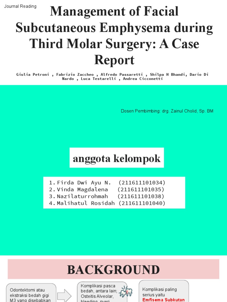 Management of Facial Subcutaneous Emphysema During Third Molar Surgery ...