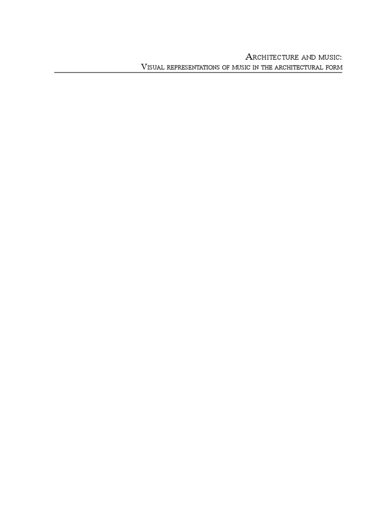 Architecture as Musical Composition: Visual Representations of Music ...