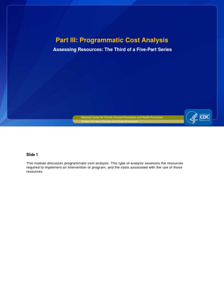 Part III: Programmatic Cost Analysis: Assessing Resources: The Third of A Five-Part Series | PDF ...
