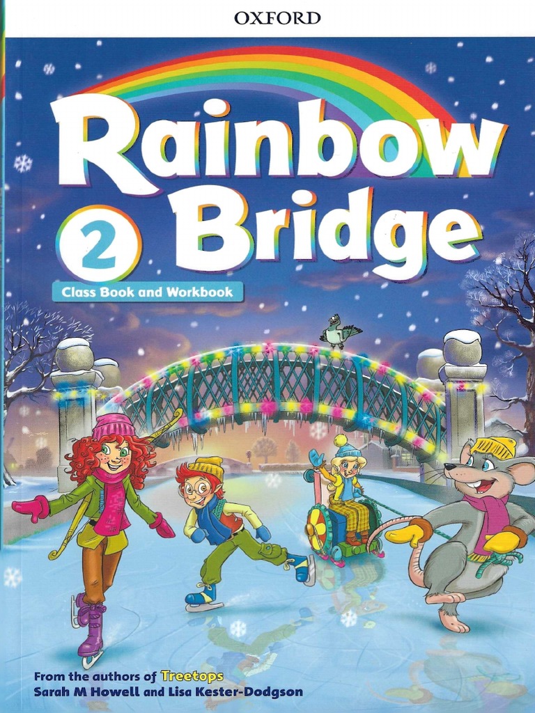 Rainbow Bridge 2 - OXFORD | PDF