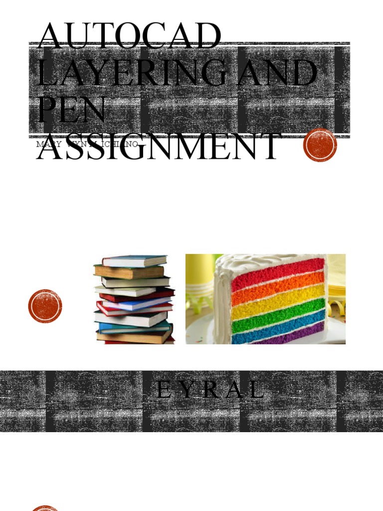 Autocad Layering and PEN Assignment: Mary Wyn M. Ichiano | PDF