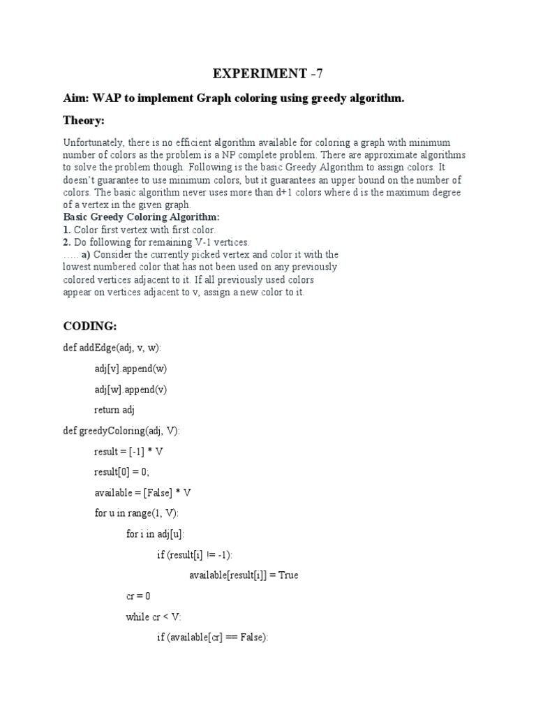 Experiment - 7: Aim: WAP To Implement Graph Coloring Using Greedy ...