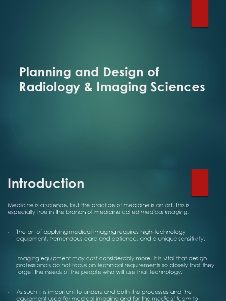 Planning and Design of Radiology & Imaging Sciences | PDF | Medical ...
