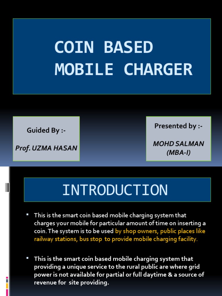 Coin-Based Mobile Charger: A Convenient Charging Solution for Public ...