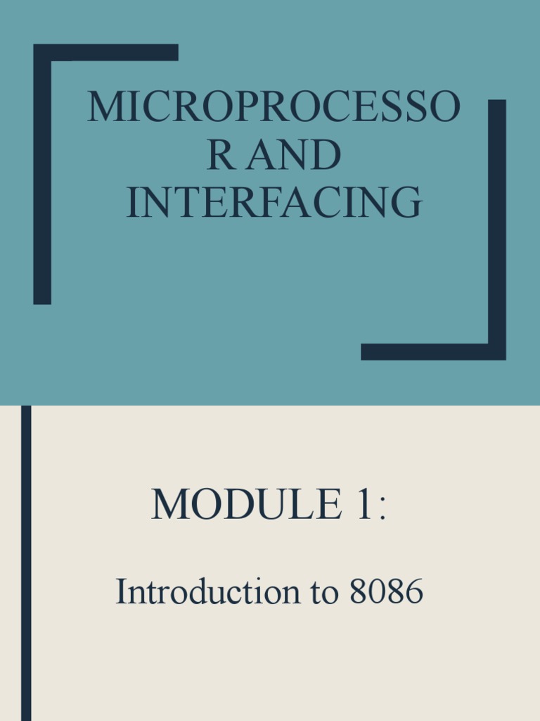 INTRO TO 8086 MICROPROCESSOR AND INTERFACING | PDF | Microprocessor ...