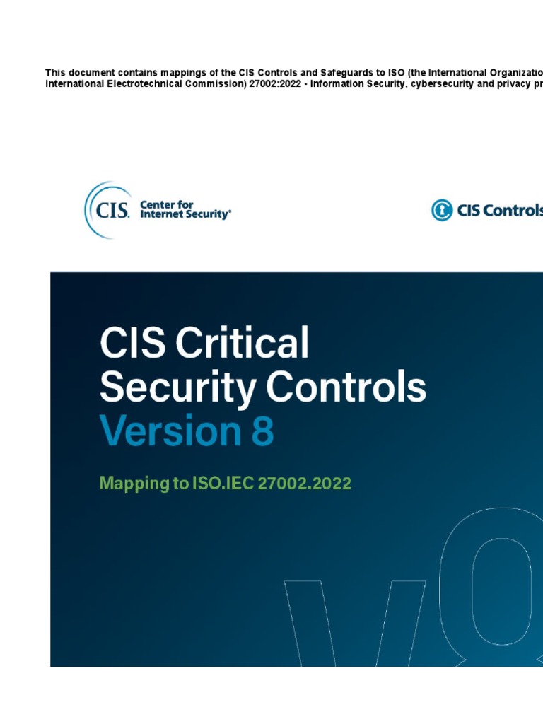 CIS Controls v8 Mapping To ISO - IEC 27002.2022 2022 0406 | PDF | Computer Network | Malware