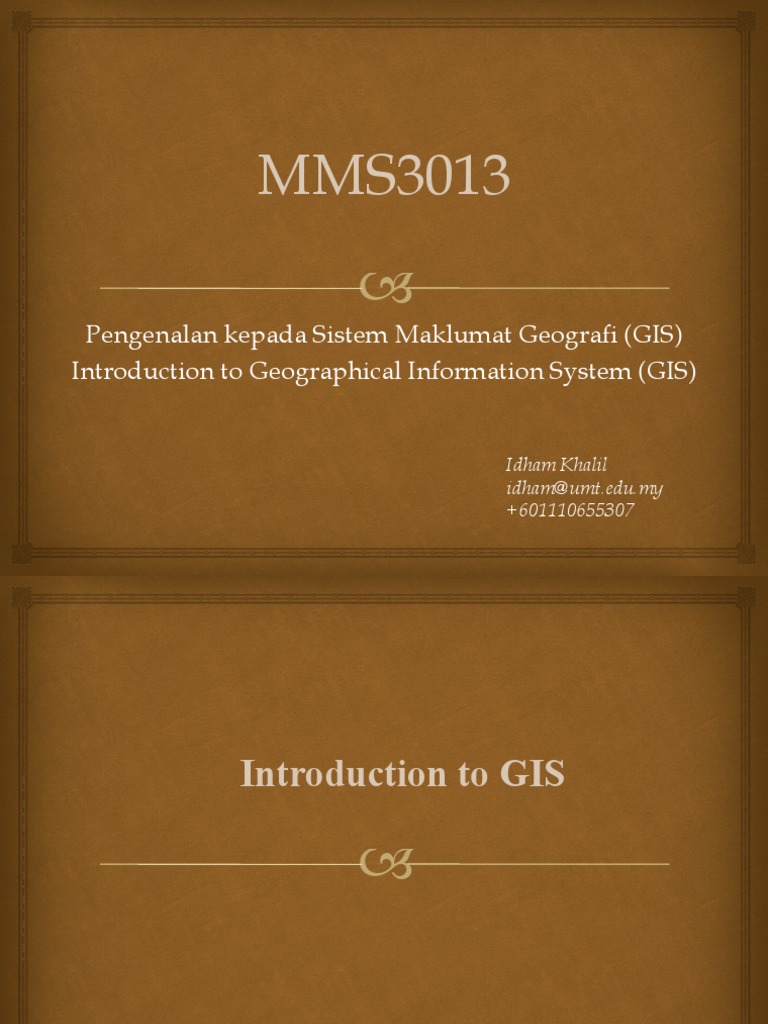 Pengenalan Kepada Sistem Maklumat Geografi (GIS) Introduction To Geographical Information System ...