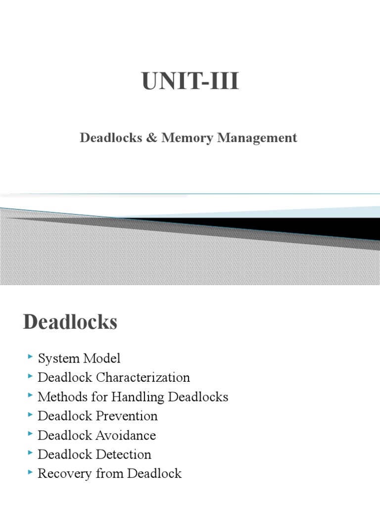 Unit-Iii: Deadlocks & Memory Management | PDF | Process (Computing) | Operating System Technology