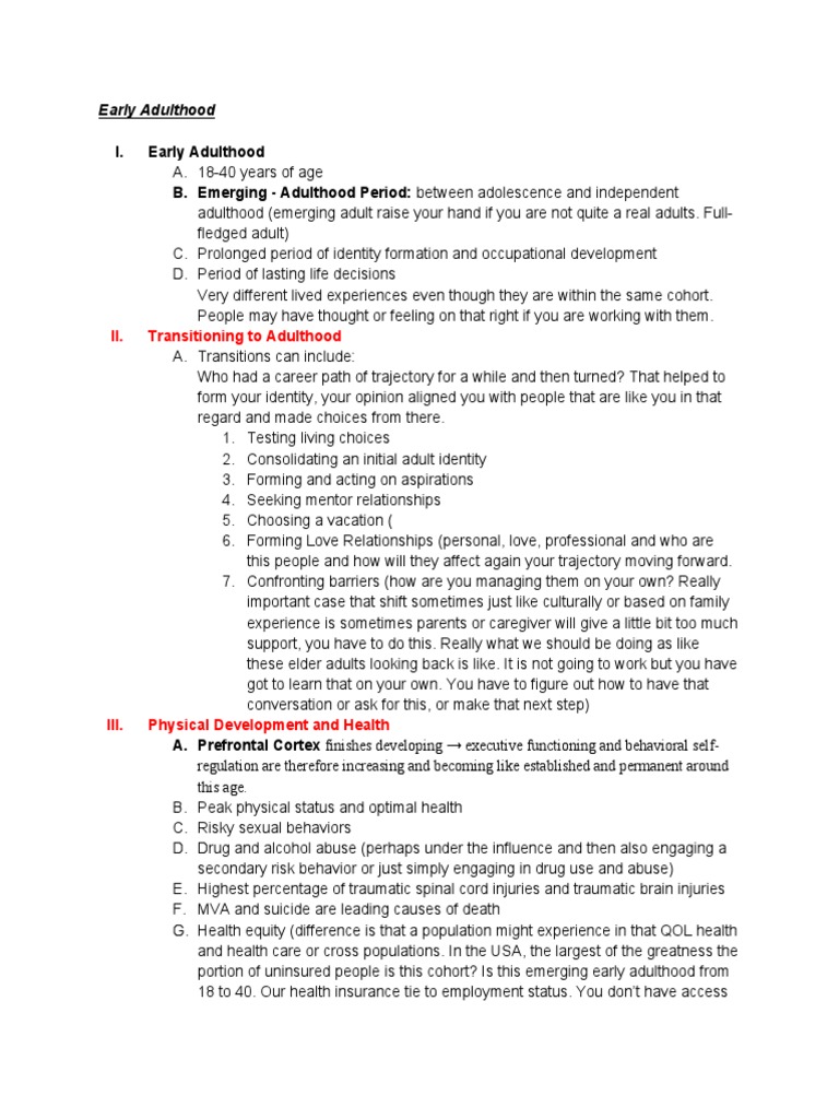 I Early Adulthood B Emerging Adulthood Period Between Adolescence