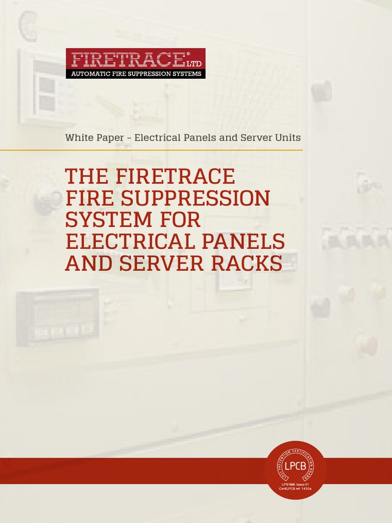 The Firetrace Fire Suppression System For Electrical Panels and Server ...
