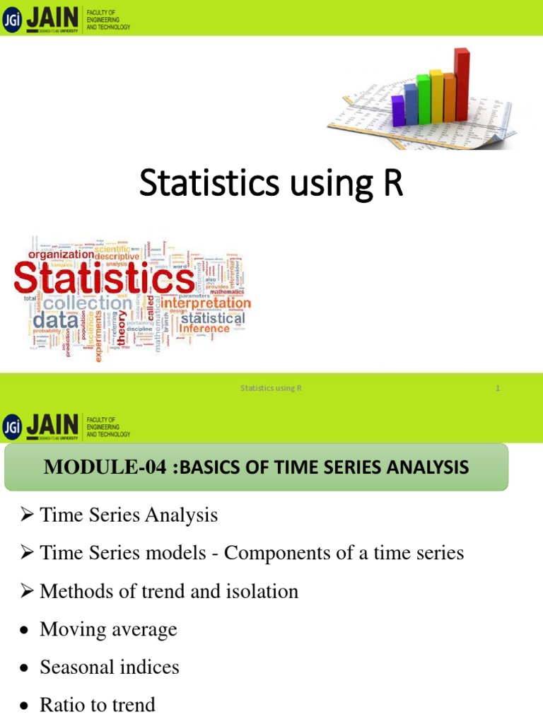 MODULE 4 18BS5AI01 Statistics Using R | PDF | Time Series | Moving Average MODULE 4 18BS5AI01 Statistics Using R | PDF | Time Series | Moving Average