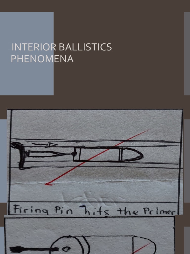 Interior Ballistics Phenomena | PDF