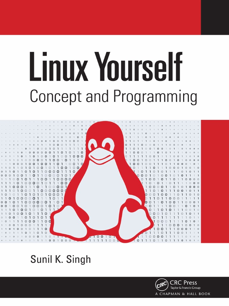 Sunil K Singh Linux Yourself Concept And Programming Crc Press 2021 Pdf Shell