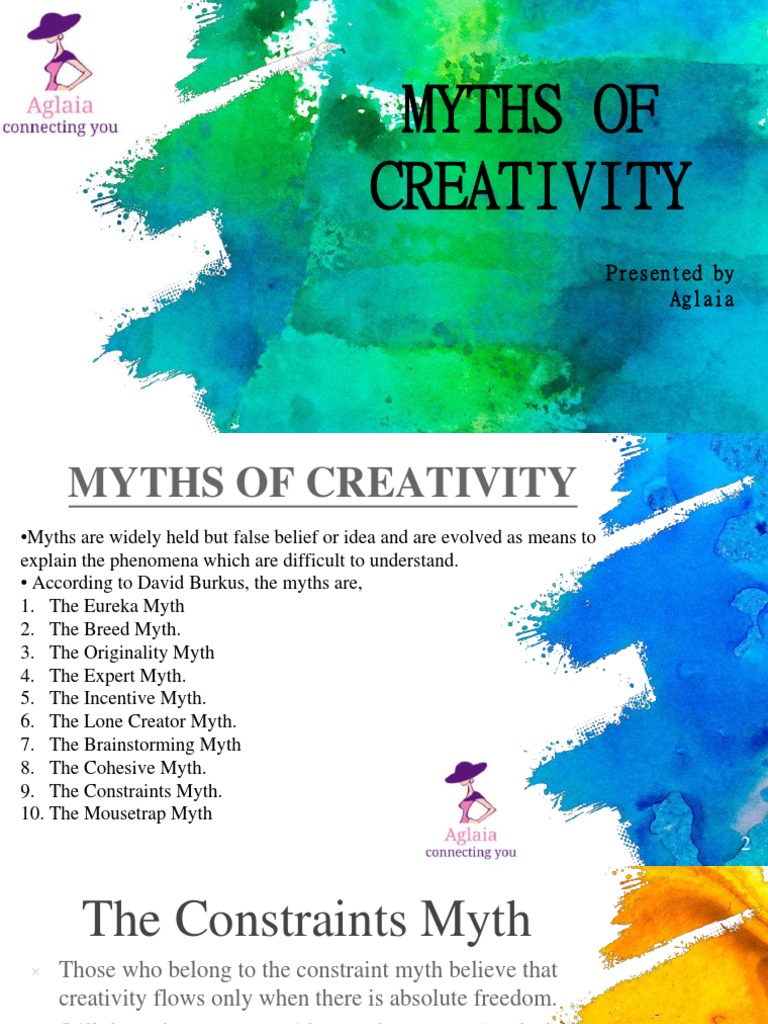 Myths Of Creativity Presented By Aglaia Pdf Creativity Brainstorming