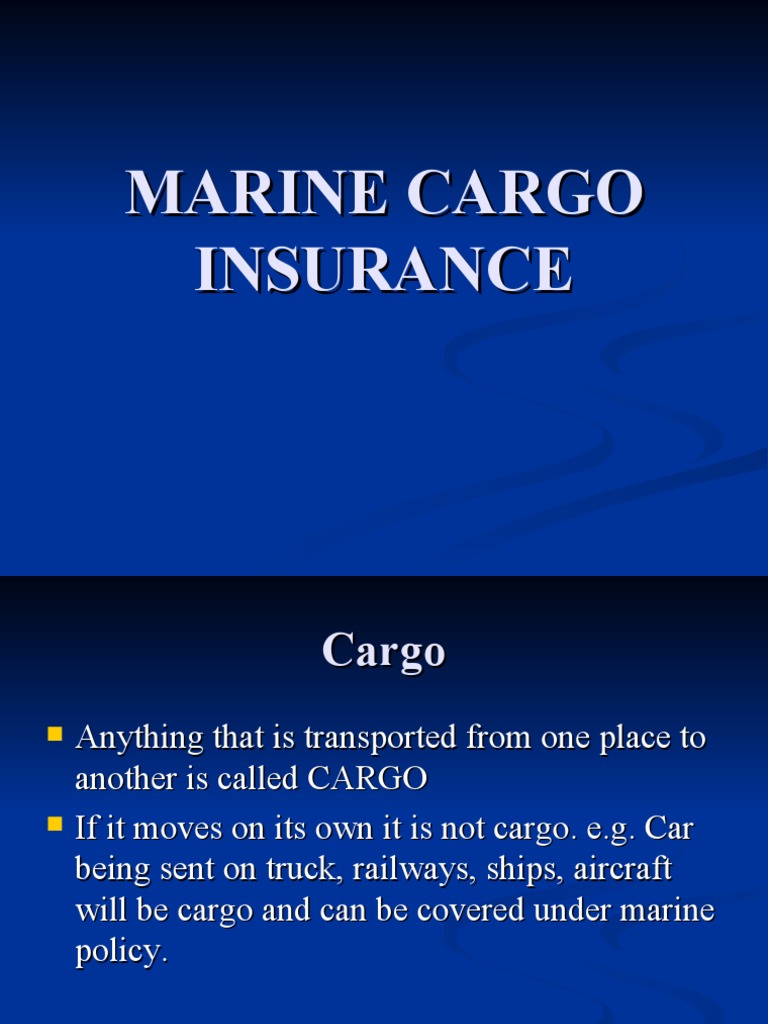 Understanding Marine Cargo Insurance: A Comprehensive Overview of Key ...