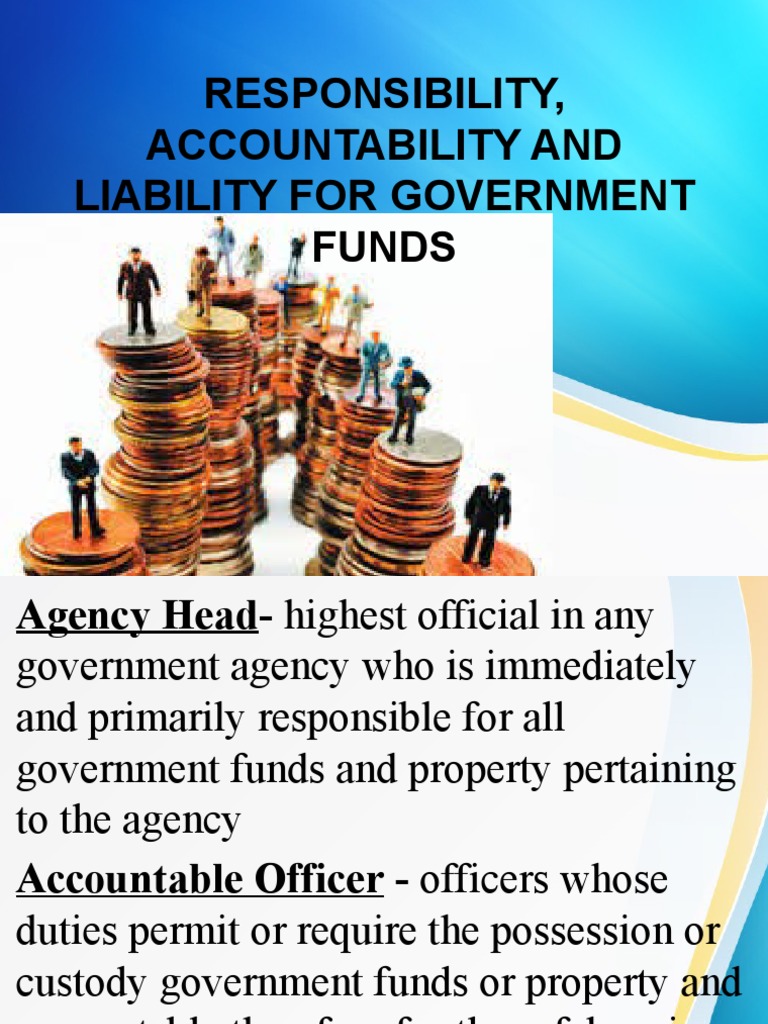 Responsibility, Accountability and Liability For Government Funds | PDF ...