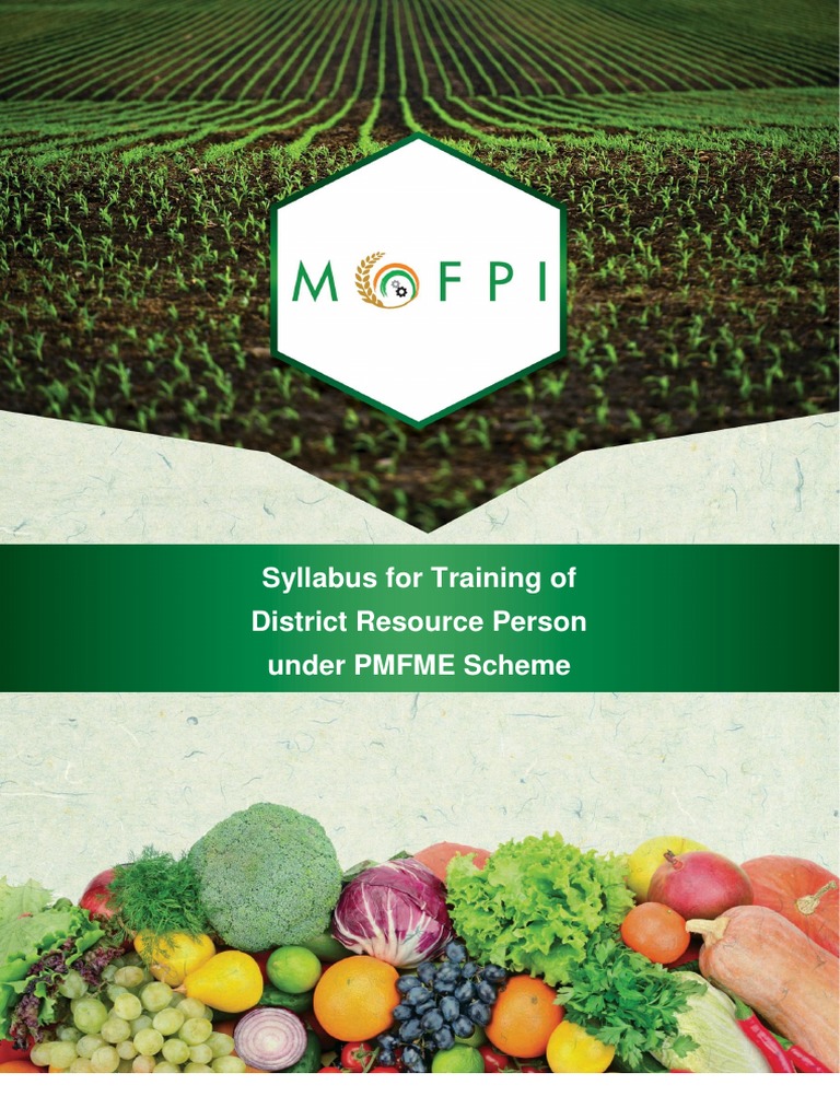 Syllabus For Training of District Resource Person Under PMFME Scheme | PDF | Marketing ...
