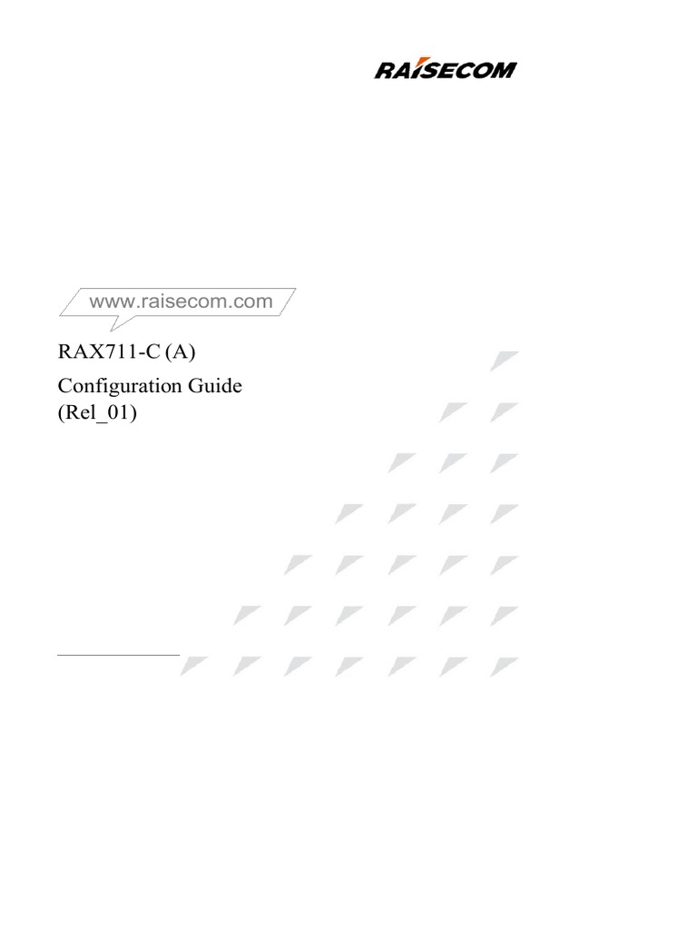 RAX711-C (A) Configuration Guide (Rel - 01) | PDF | Internet Standards ...