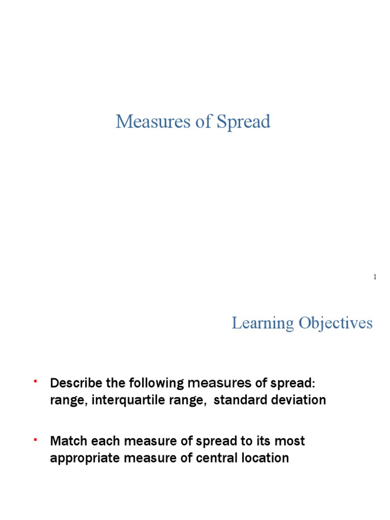 Lec.3 Measures of Spread (1) . | PDF | Standard Deviation | Mean