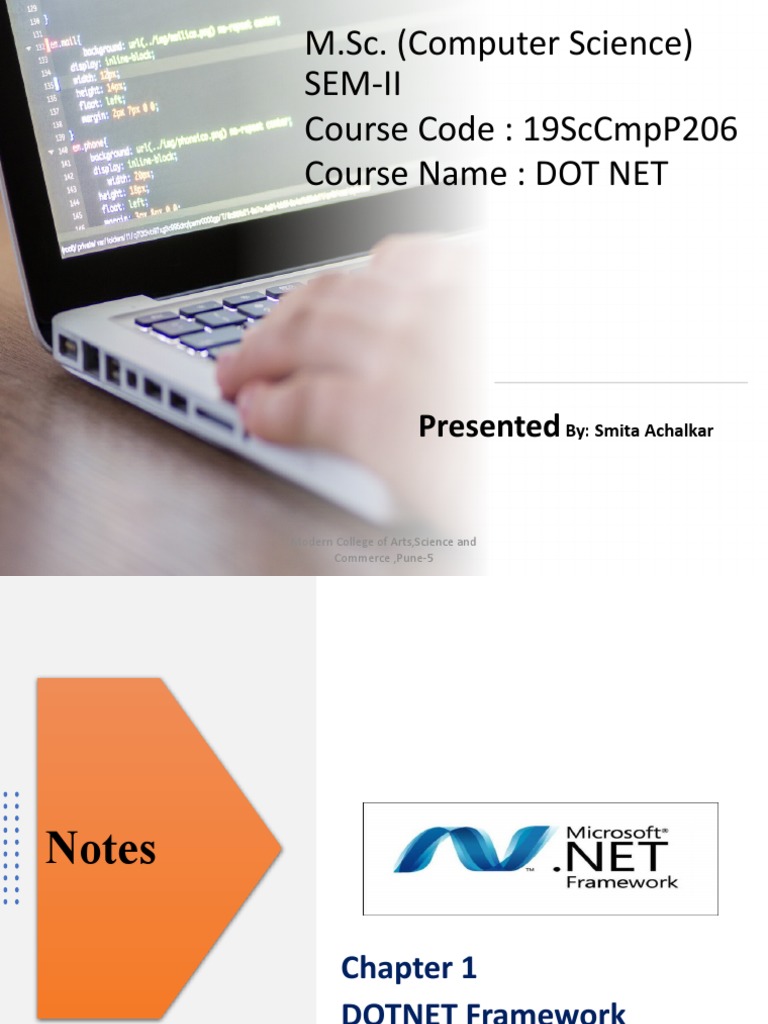 M.Sc. (Computer Science) Sem-Ii Course Code: 19Sccmpp206 Course Name: Dot Net | PDF | Class ...