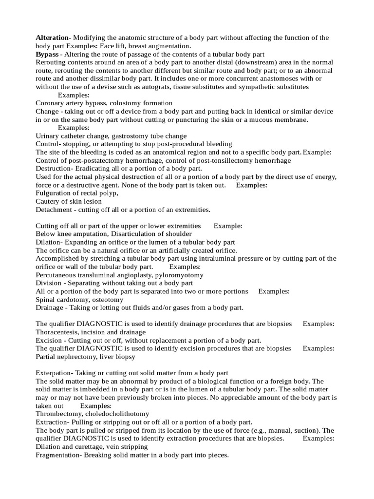 Alteration- Modifying the anatomic structure of a body part without affecting the function of ...