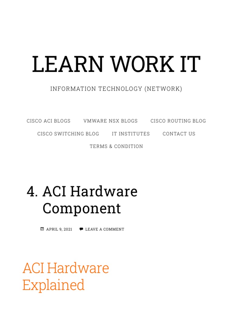 ACI Hardware Component - LEARN WORK IT | PDF | Network Architecture | Computer Networking