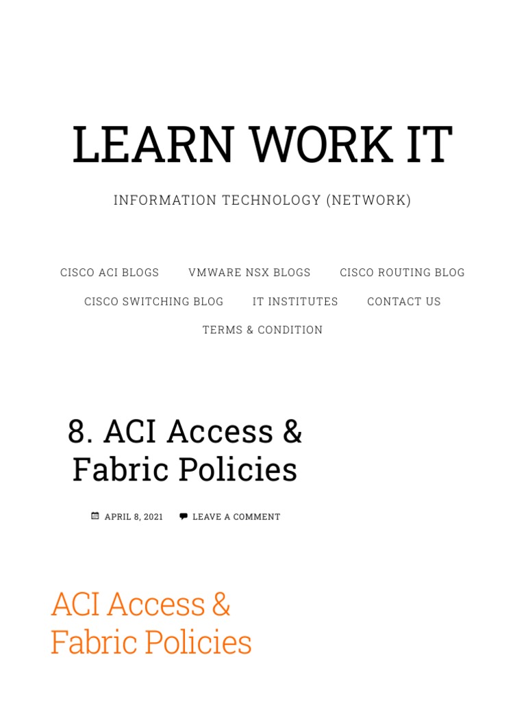 ACI Access & Fabric Policies - LEARN WORK IT | PDF | Data Transmission ...