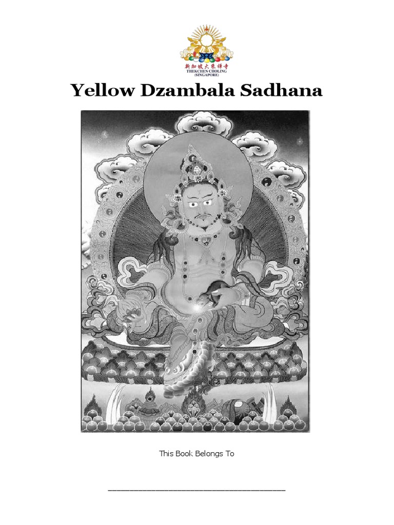 Yellow Dzambala Sadhana: A Ritual Text for Generating the Deity Form of ...