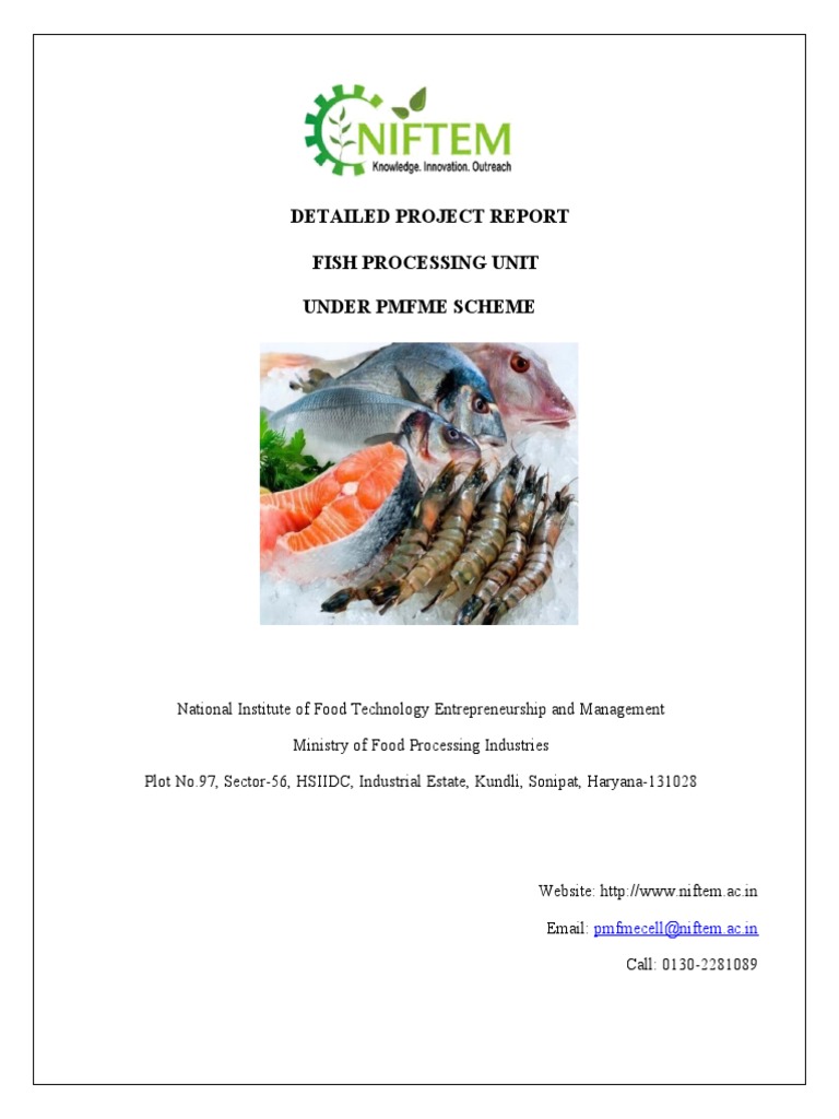 Detailed Project Report Fish Processing Unit Under Pmfme Scheme | PDF ...