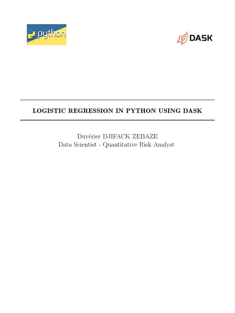 Logistic Regression in Python Using Dask | PDF | Receiver Operating Characteristic | Logistic ...