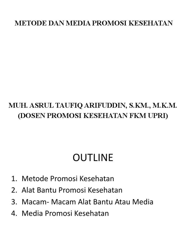 Materi Ii - Metode Dan Media Promosi Kesehatan | PDF