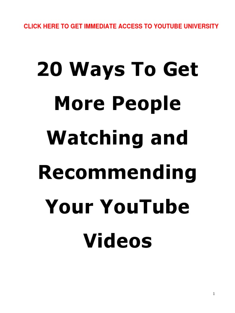 20 Ways To Get More People Watching and Recommending Your YouTube ...