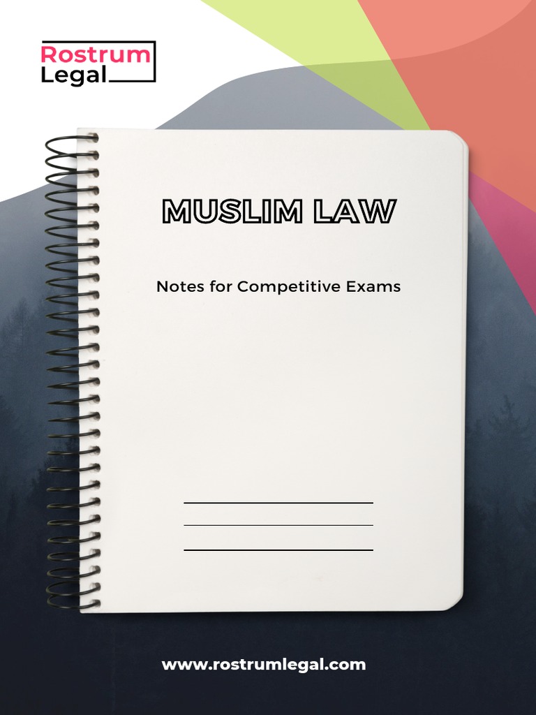 Muslim Law Notes | PDF | Marriage | Wife