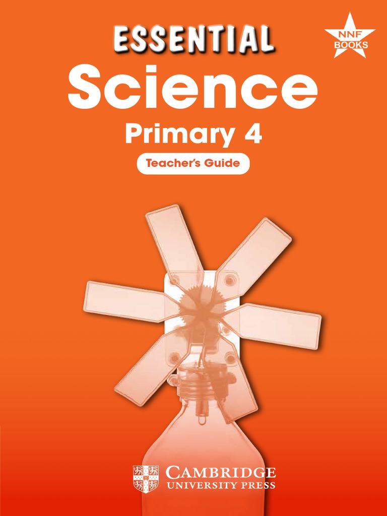 Essential Science Primary 4 Teachers Guide | PDF | Learning | Teachers