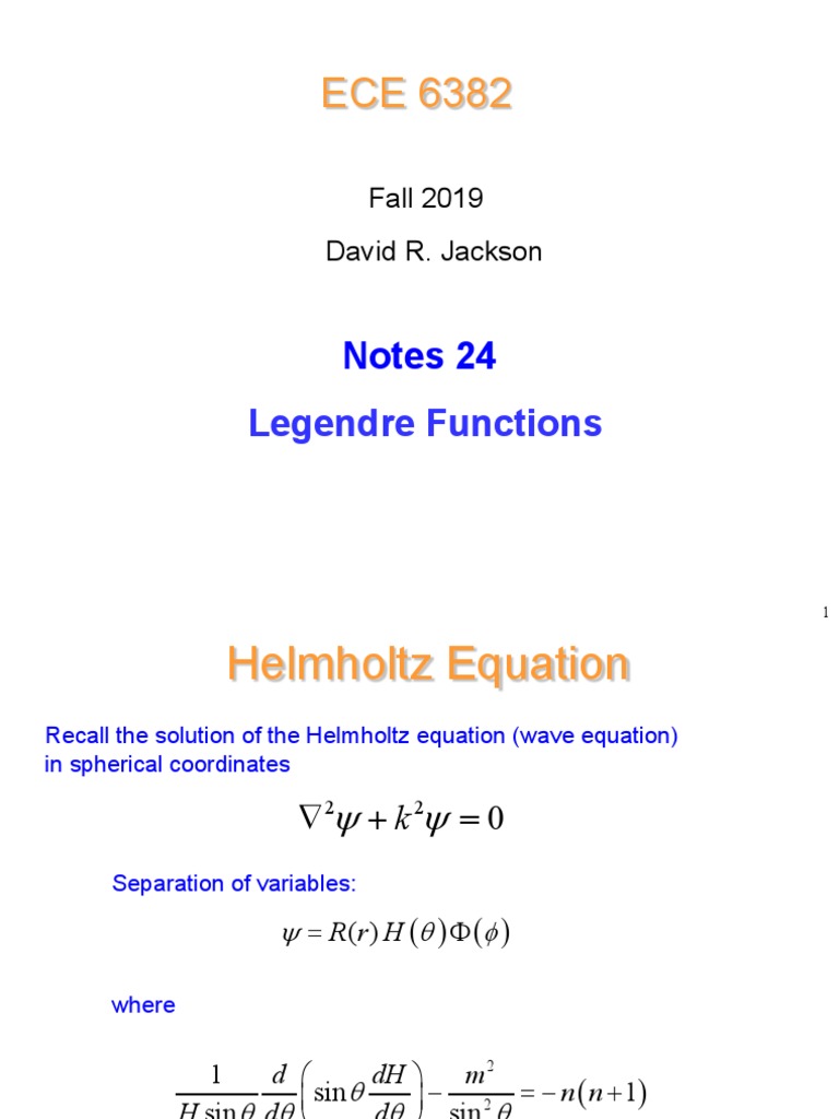 Notes 24 6382 Legendre Functions | PDF | Theoretical Physics ...