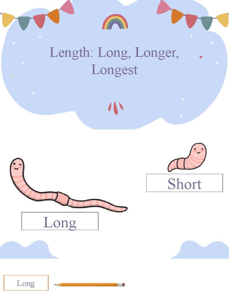 Length Long Longer Longest | PDF