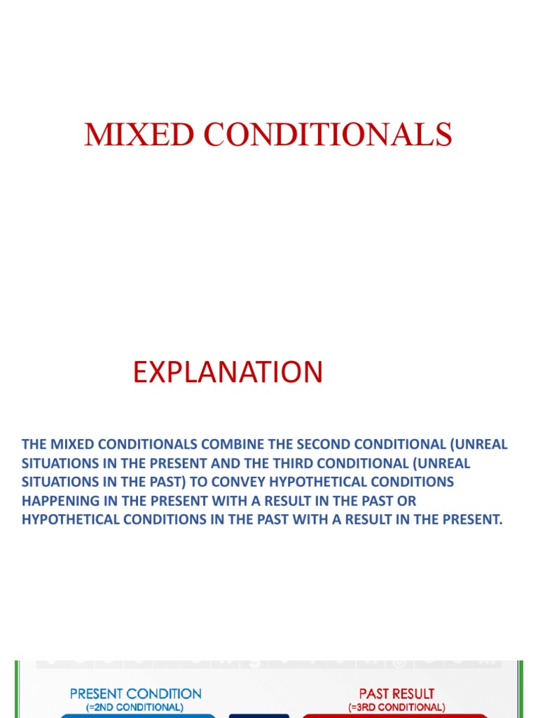 Exploring Mixed Conditionals: Hypothetical Situations in the Past and ...