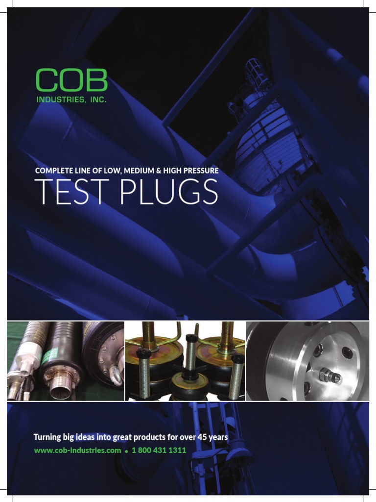 Test Plugs: Complete Line of Low, Medium & High Pressure | PDF | Pipe ...