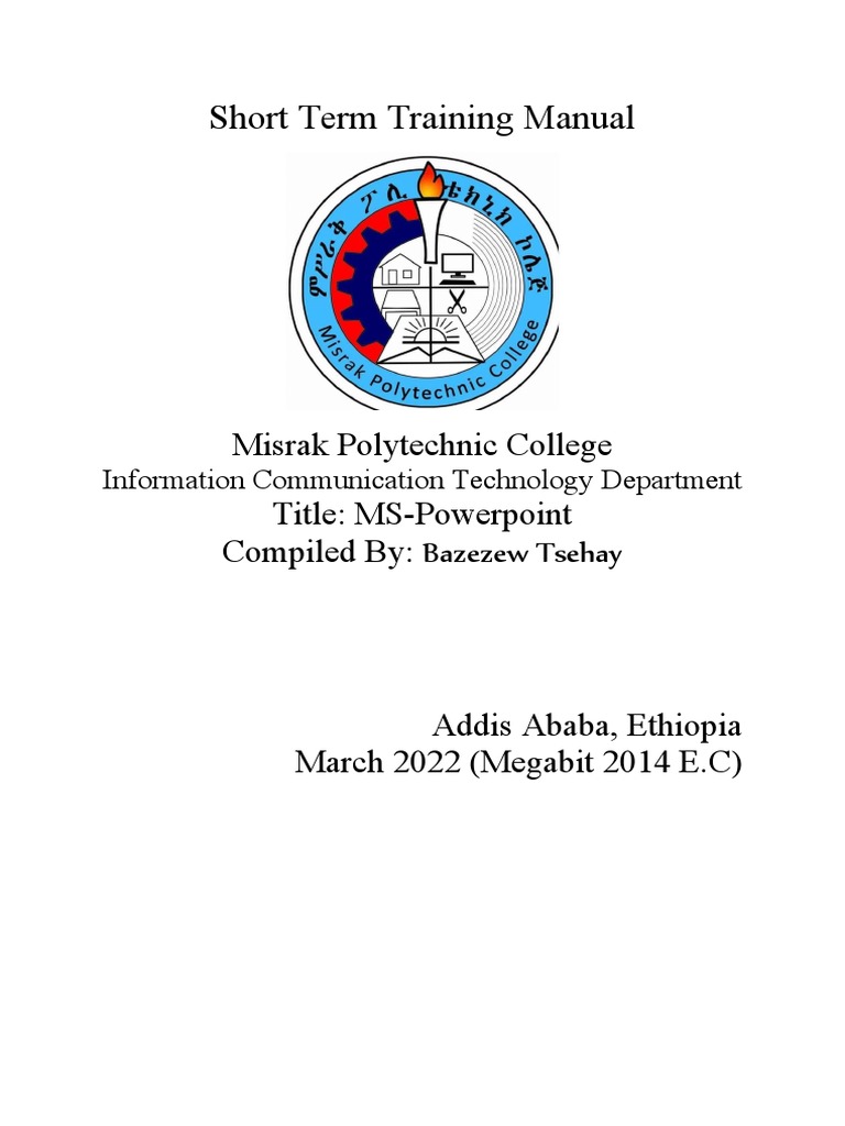Short Term Training Manual: Misrak Polytechnic College Title: MS ...