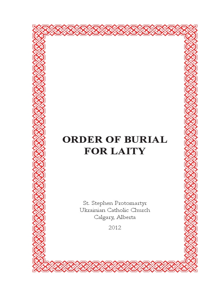 Order of Burial For Laity Text 2012 RS | PDF | Funeral | Cremation