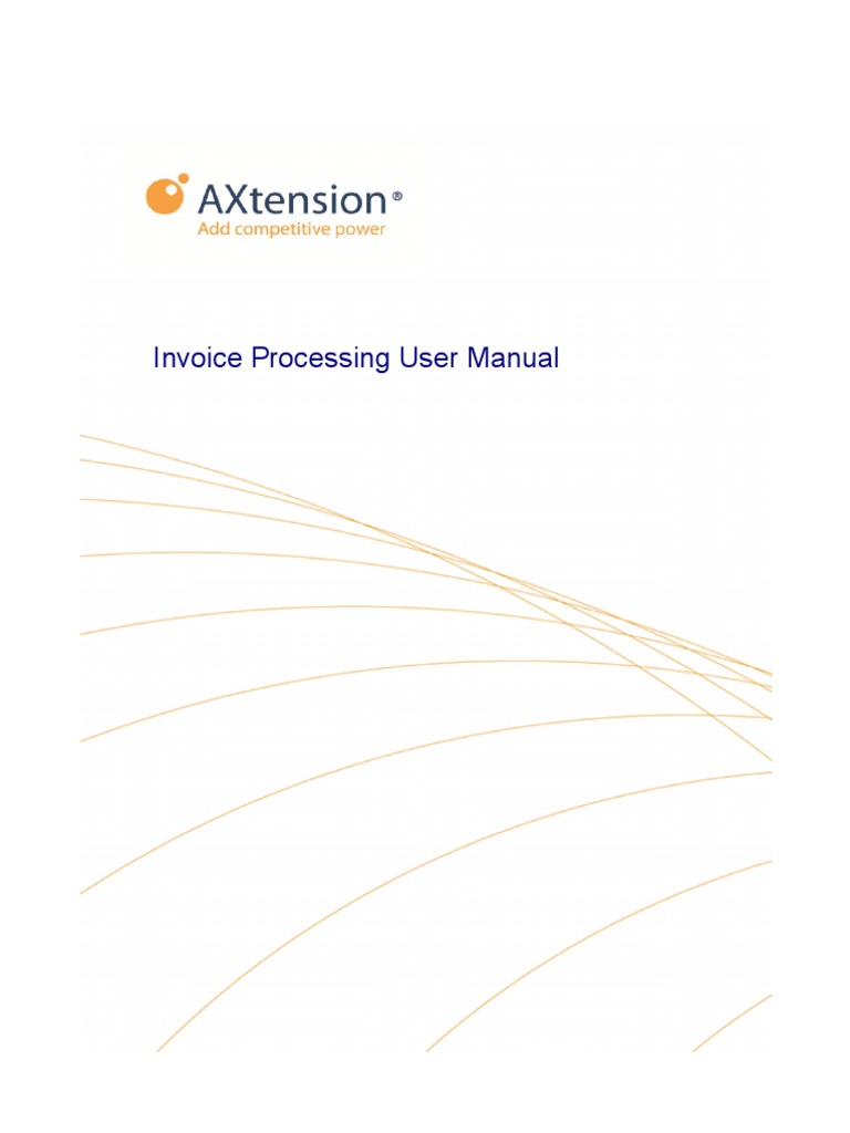 AXtension Invoice Processing - User Manual - AX2012 | PDF | Accounts ...